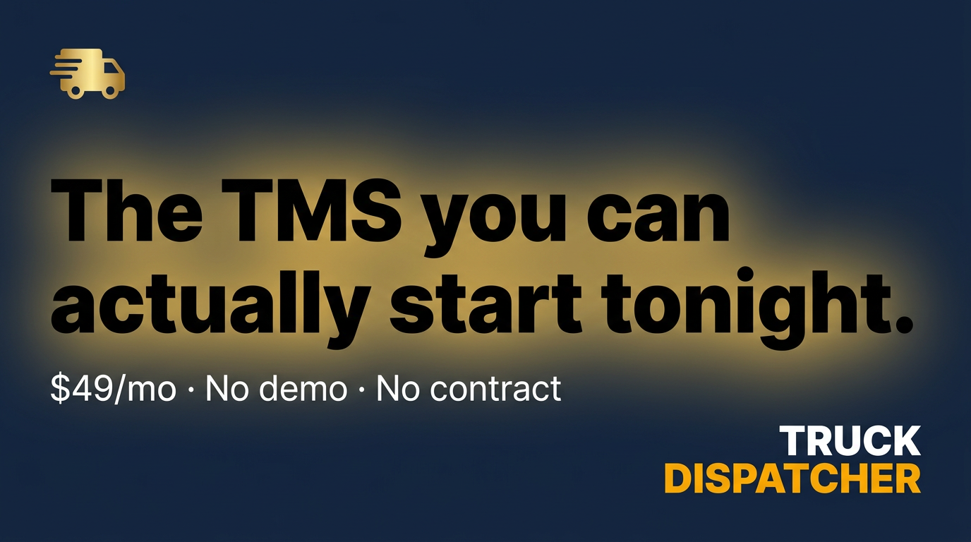 TruckDispatcher — The Solo Broker OS. Run your brokerage like a $10M shop.